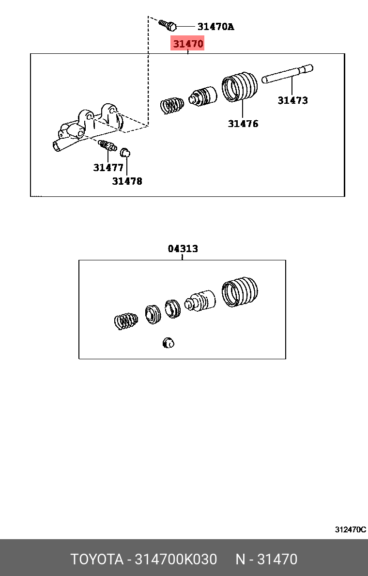 TOYOTA 31470-0K030 31470-0K030